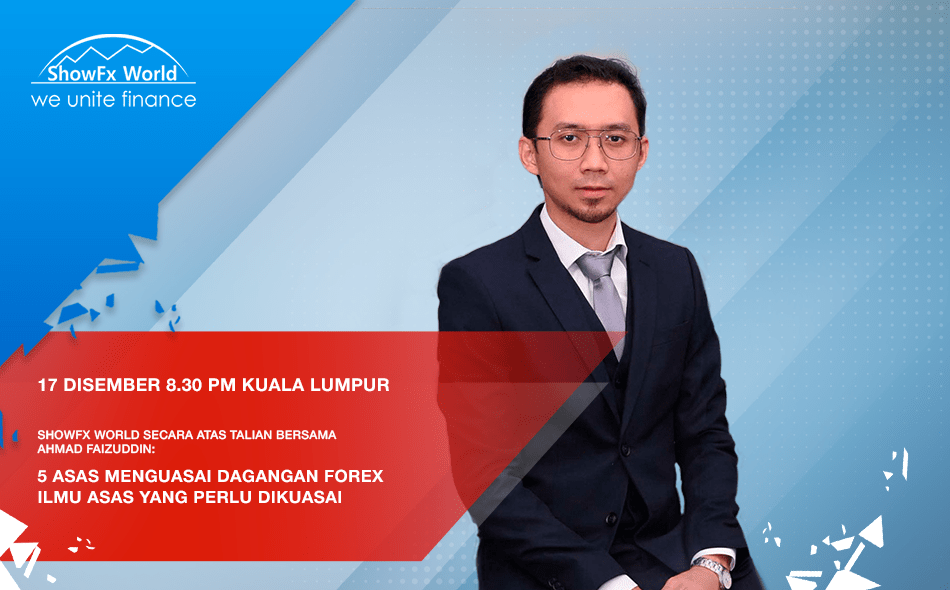 ShowFx World Online: Trading Webinar with Ahmad Faizuddin